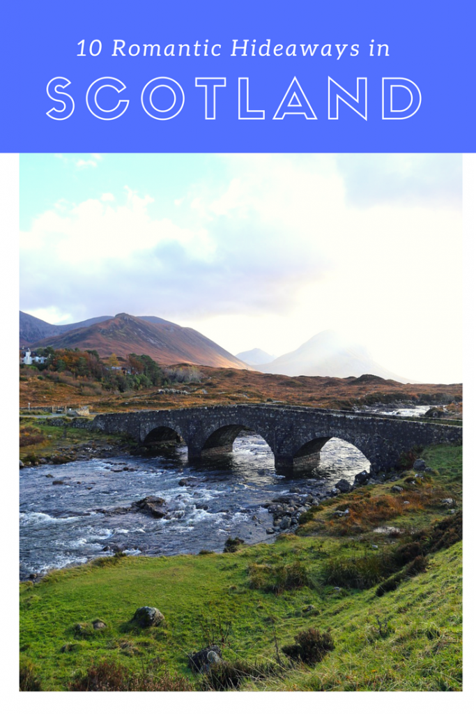 10 Romantic Hideaways in Scotland - Tourist Meets Traveler