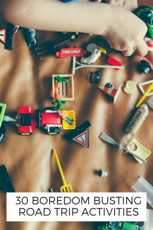 30 Boredom Busting Road Trip Activities for Kids