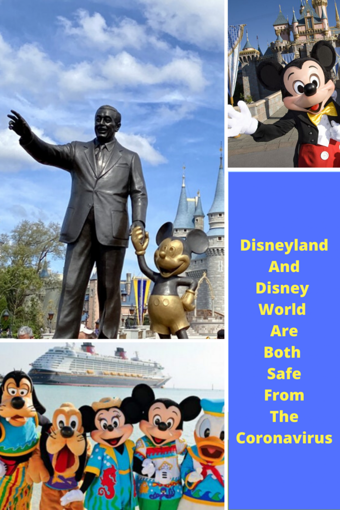 Disneyland And Disney World Are Both Safe From The Coronavirus ...
