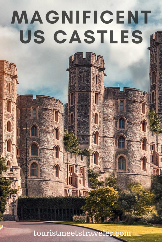 Travel To Five Magnificent Castles in the USA - The Royal Experience ...