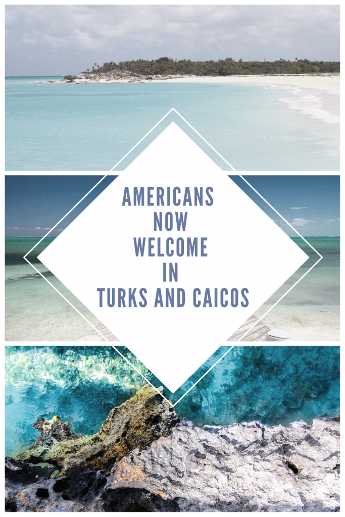 Vacation time! Americans Are Now Welcome in Turks and Caicos - Tourist ...